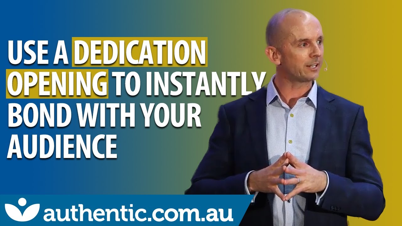 How To Use A 'Dedication' Opening To Instantly Bond With Your Audience ...